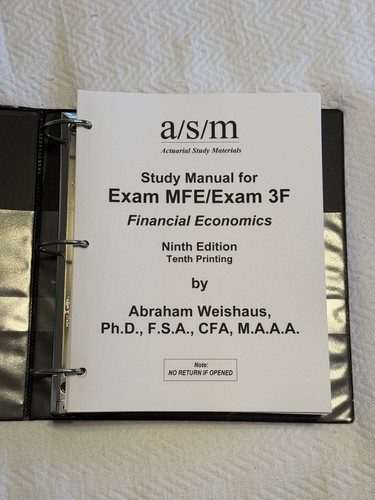 ASM Study Manual for Exam MFE/Exam 3F: Financial Economics 9th Weishaus ...