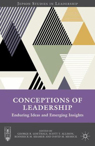 Jepson Studies in Leadership Ser.: Conceptions of Leadership : Enduring ...