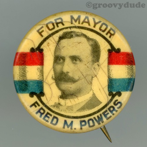 Fred M. Powers for Mayor Minneapolis Minnesota Photo Campaign Pin ...