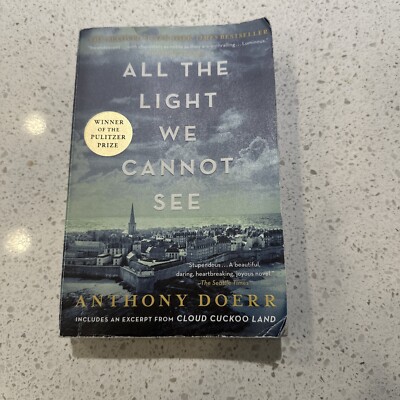 All the Light We Cannot See : A Novel by Anthony Doerr (2017, Trade ...