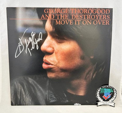 George Thorogood Signed Vinyl LP Album Move It On Over Beckett BAS COA ...