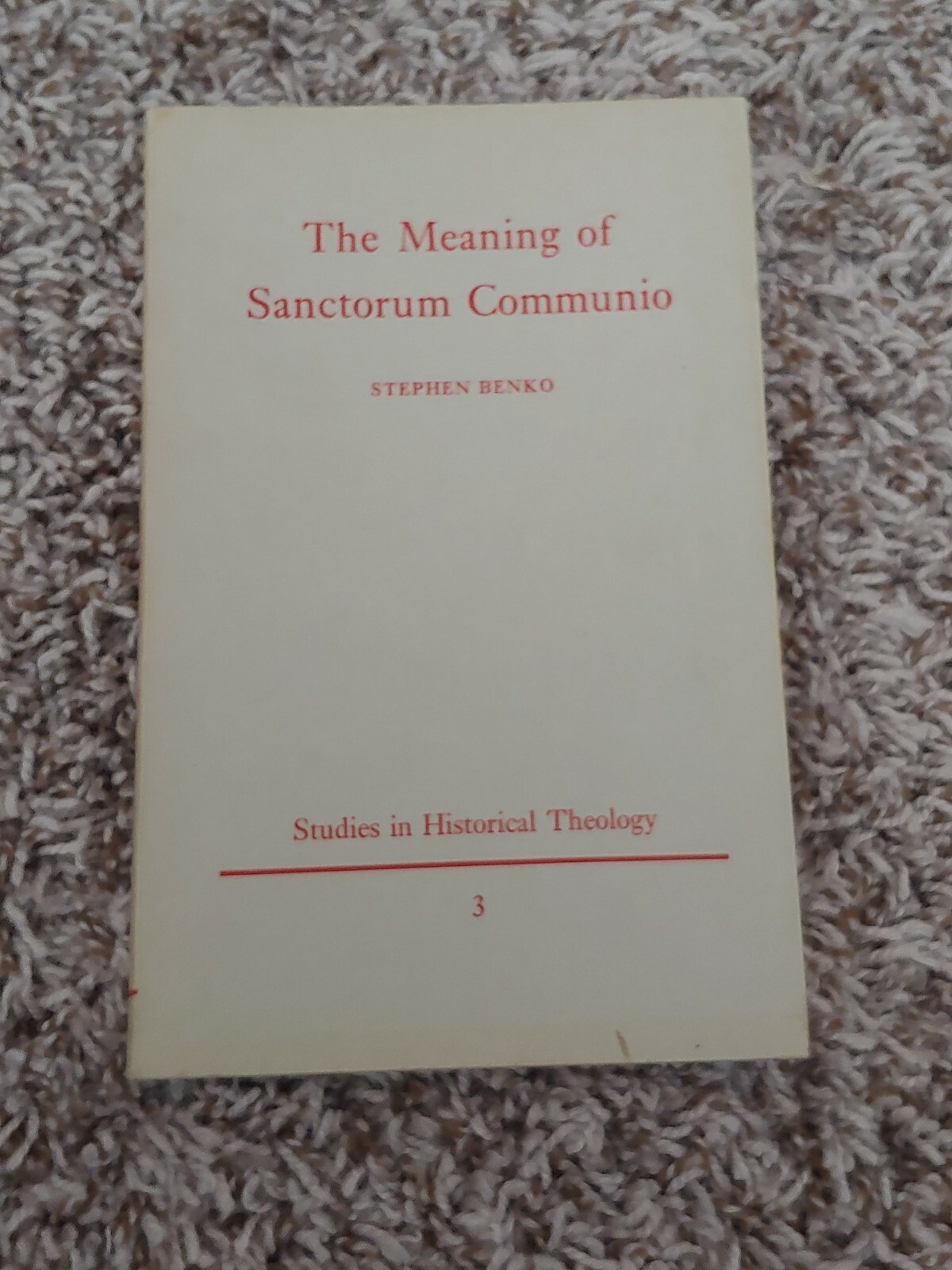 The Meaning of Sanctorum Communio (Stephen Benko - 1964) #3 | eBay