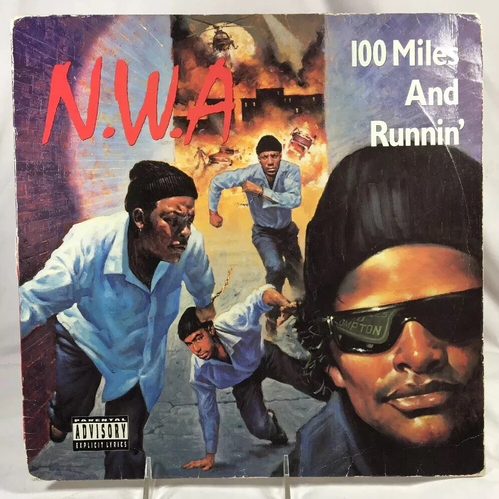 100 Miles And Runnin