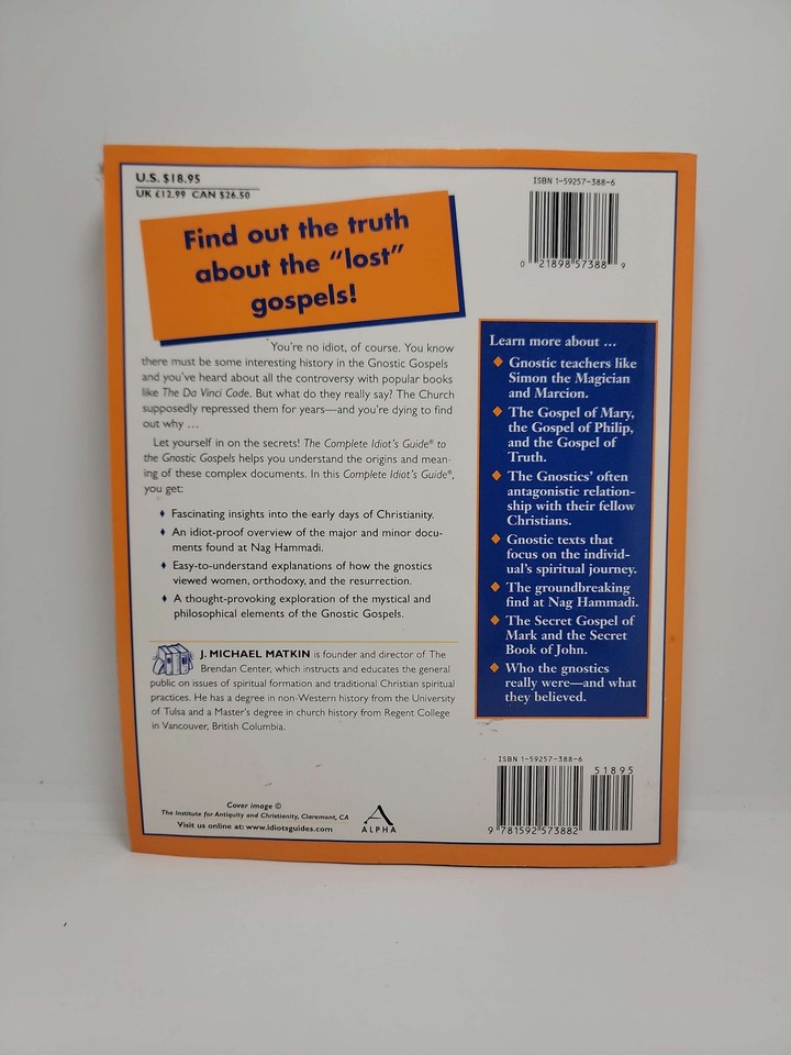The Complete Idiot's Guide to The Gnostic Gospels by J. Michael Matkin ...