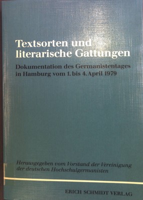 Textsorten und literarische Gattungen : Dokumentation d ...