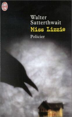Miss Lizzie | Satterthwait Walter Grellier Frédéric | Very good ...