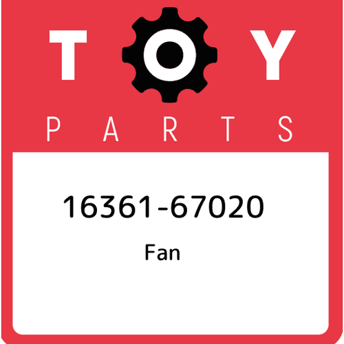 16361-67020 Toyota Fan 1636167020, New Genuine OEM Part | eBay