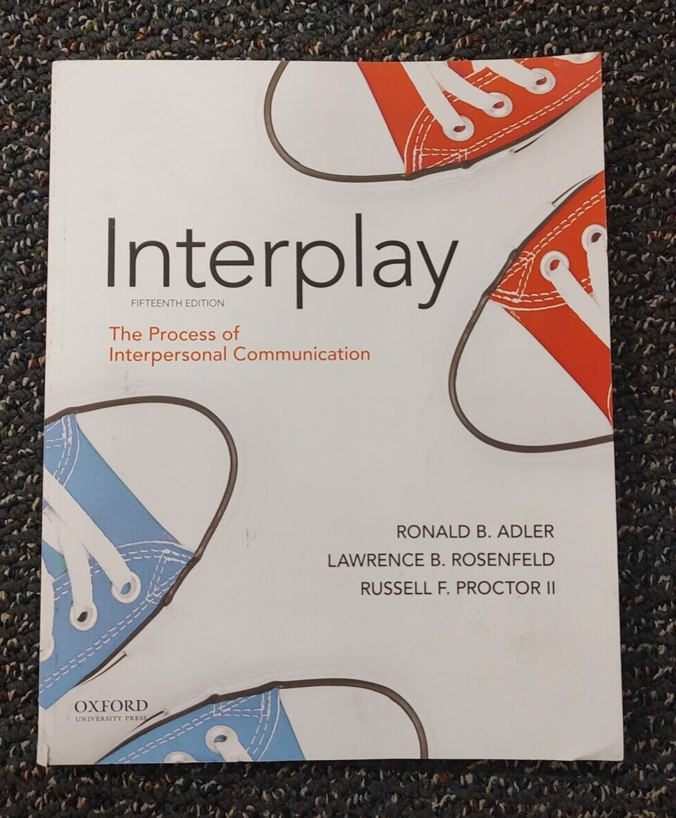 Adler: Interplay : The Process of Interpersonal Communication 15th ...