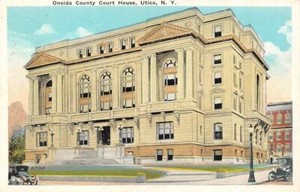UTICA, NY New York ONEIDA COUNTY COURT HOUSE Courthouse c1920's ...