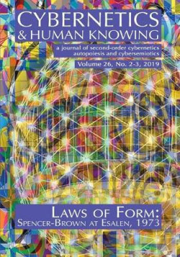 Laws of Form: Spencer-Brown at Esalen, 1973 (Cybernetics & Human ...