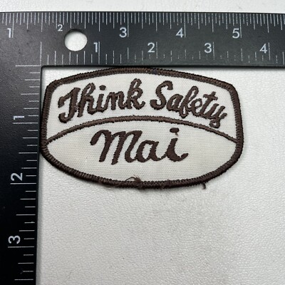 Vintage THINK SAFETY Name Badge Patch NAME MAI C26N | eBay