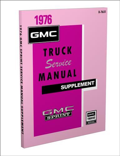 1976 GMC Sprint Shop Manual Supplement to 73 Repair Service Book | eBay