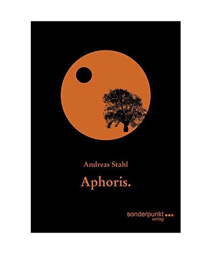 Aphoris., Andreas Stahl 3938329181 | eBay.de