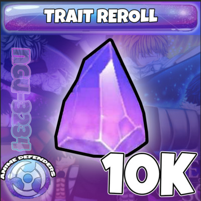 Roblox Anime Defenders -10000x Trait Crystal Rerolls (Cheapest + Extra ...