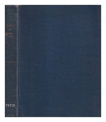 Entwisle, E. A. (Eric Arthur) (1900-1998) The Book Of Tapete: A | eBay