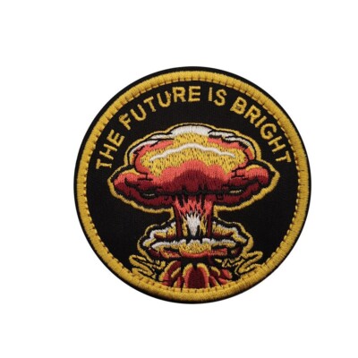 The Future is Bright Nuclear Bomb Mushroom Cloud Embroidered Hook Loop Patch-JO | eBay
