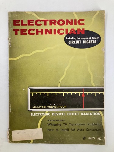 VTG Electronic Technician Magazine March 1962 Electronic Device Detect ...