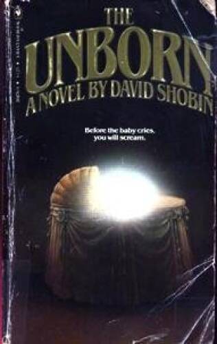 The Unborn - Paperback By David SHOBIN - ACCEPTABLE 9780553204766| eBay