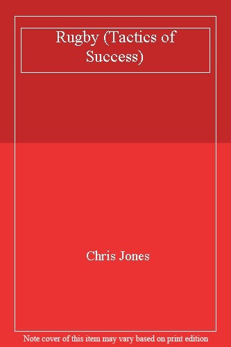 Rugby (Tactics of Success) By Chris Jones | eBay