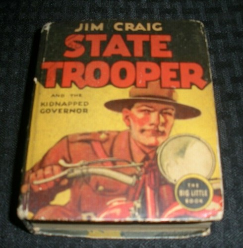 1938 JIM CRAIG State Trooper Kidnapped VG+ 4.5 Whitman Big Little Book ...