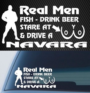 NAVARA Nissan 4x4 Ute Funny 4wd Diesel D40 D22 np300 decal sticker REAL ...