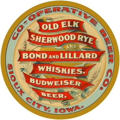 Co-Operative Beer Co. of Sioux City, Iowa NEW Sign: 18" Dia. Round, USA ...