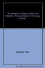 The Steeple's Shadow: Myths and Realities of Secularization (Thi | eBay