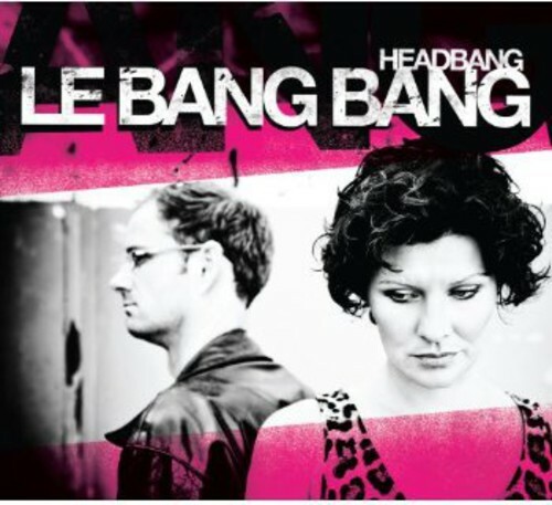 LE BANG BANG HEADBANG NEW CD 4014063155825| eBay