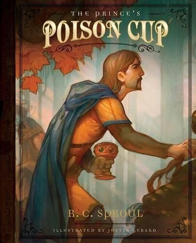 R. C. Sproul Prince's Poison Cup, The (Relié) 9781567691047 | eBay