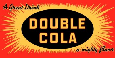 Double Cola, Great Drink, Mighty Flavor NEW Sign 18"x36" USA STEEL XL Size 8 lbs | eBay