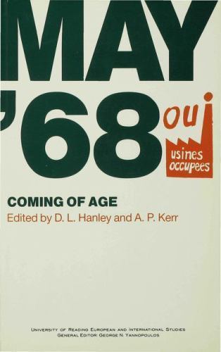 May '68 : Coming of Age by David Hanley and Pat Kerr (1989, Trade ...