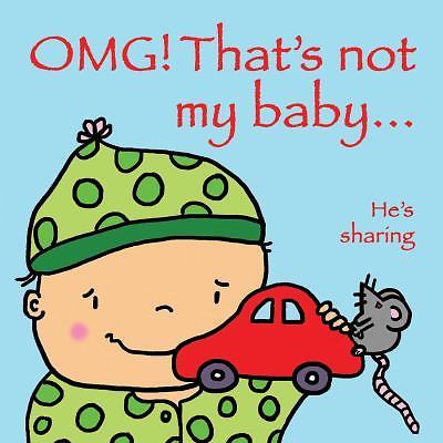 OMG! That's Not My Baby by Kasey Edwards (2011, Hardcover) for sale ...