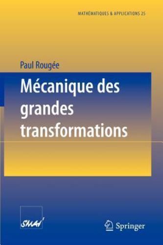 Mathématiques Et Applications Ser.: Mécanique des Grandes ...