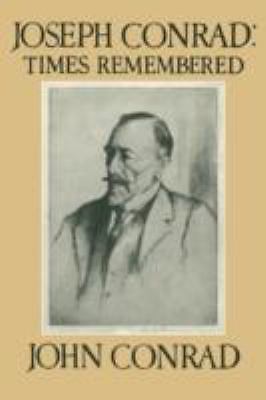 Joseph Conrad: Times Remembered : 'Ojciec Jest Tutaj' by John Conrad ...