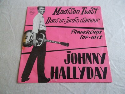 RARE VINYLE 45 T JOHNNY HALLYDAY MADISON TWIST PHILIPS 373 024 BF ...