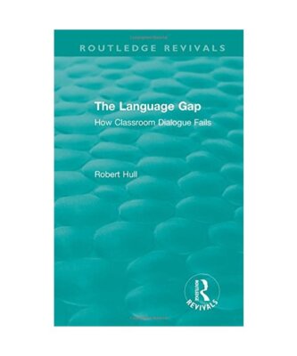 The Language Gap: How Classroom Dialogue Fails, Robert Hull | eBay