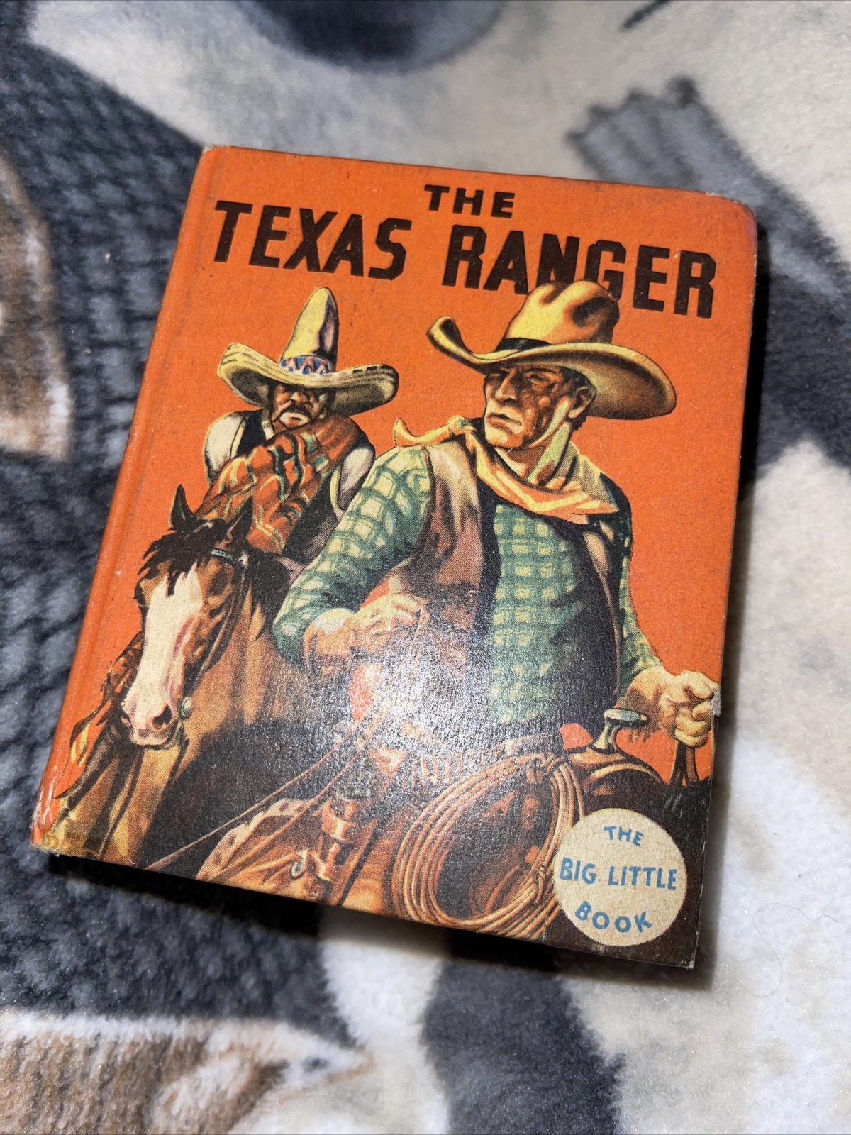 BIG LITTLE BOOK - THE TEXAS RANGER ON THE TRAIL OF THE DOG TOWN ...