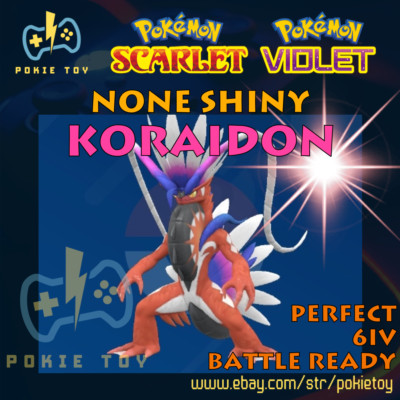 GET #399 Koraidon 6IV LV100 Adamant BATTLE READY | POKEMON SCARLET ...