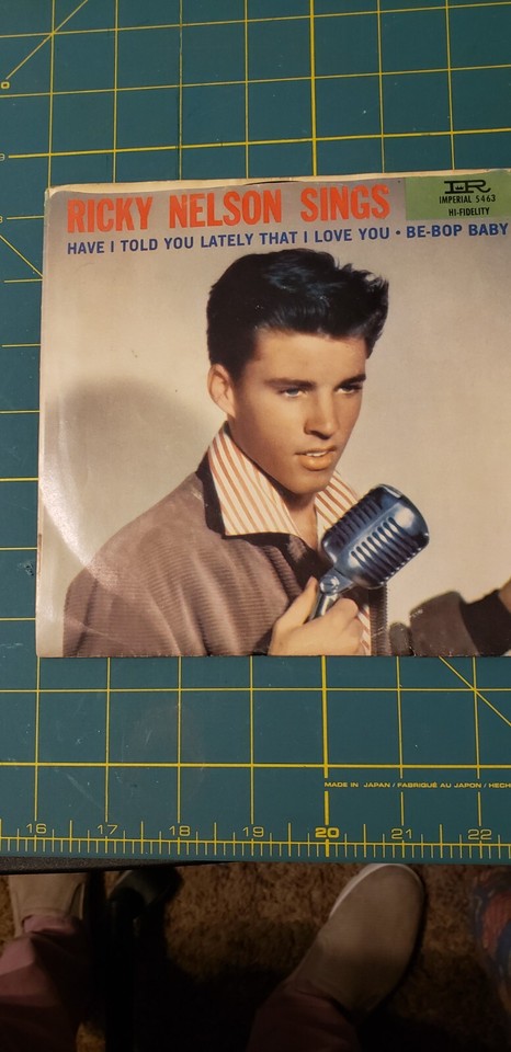 Ricky Nelson 45 RPM Be-Bop Baby & Have I Told You Lately That I Love ...