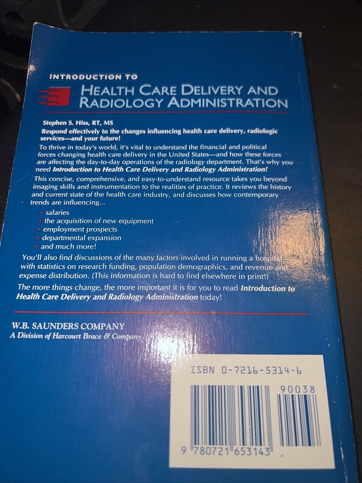 Introduction to Health Care Delivery and Radiology Administration ...