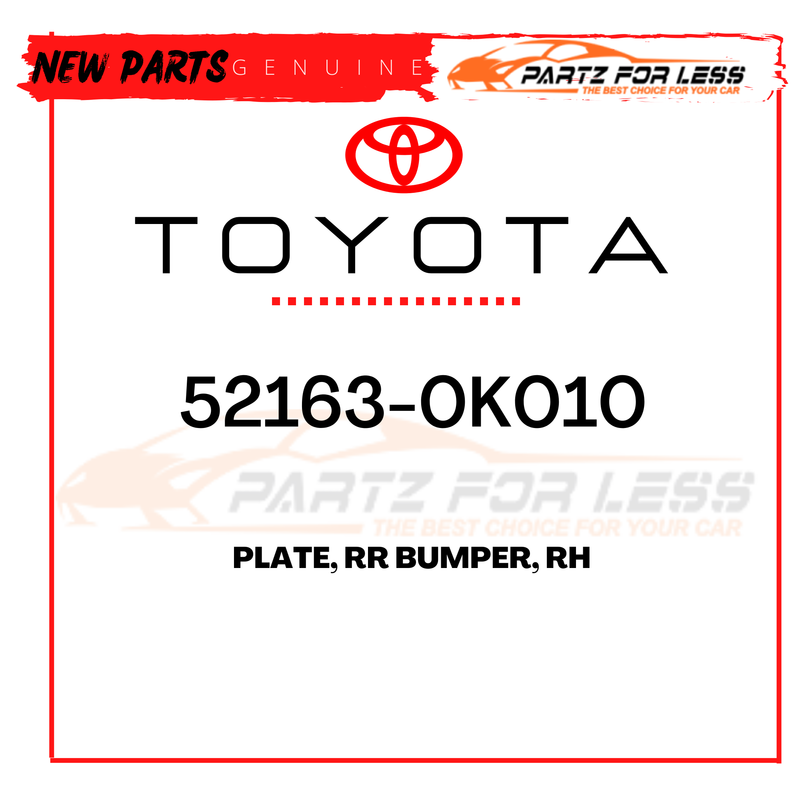 52163-0K010 TOYOTA GENUINE PLATE, RR BUMPER, RH 521630K010 OEM | eBay