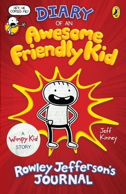 Diary of an Awesome Friendly Kid: Rowley Jefferson's Journal by Kinney ...