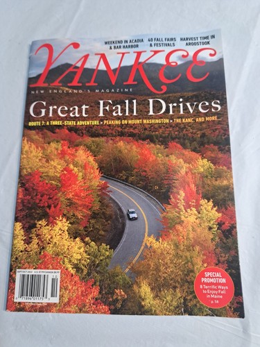 Yankee Magazine Sept/Oct 2022 Great Fall Drives New England Enjoy Maine ...