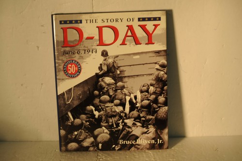 The story of D Day, Bruce Bliven Jr, 1994 HC book VG, WWII book | eBay