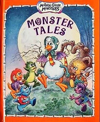 Monster Tales (Mother Goose Monsters) - Hardcover By Olsen, Alfa-Betty ...