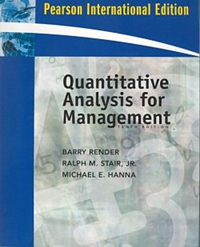 Quantitative Analysis for Management Ralph M. Stair Barry Render | eBay