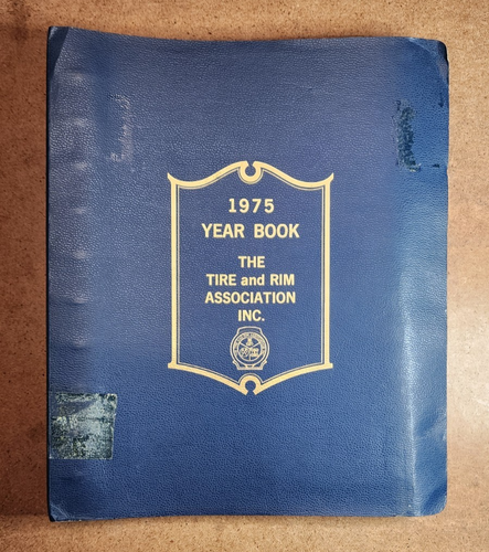 1975 Year Book the Tire and Rim Association - Vintage Auto Technical ...