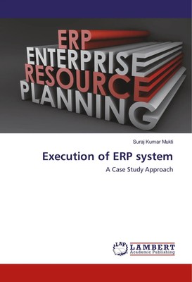 Suraj Kumar Mukti | Execution of ERP system | Taschenbuch | Englisch (2017) | eBay.de