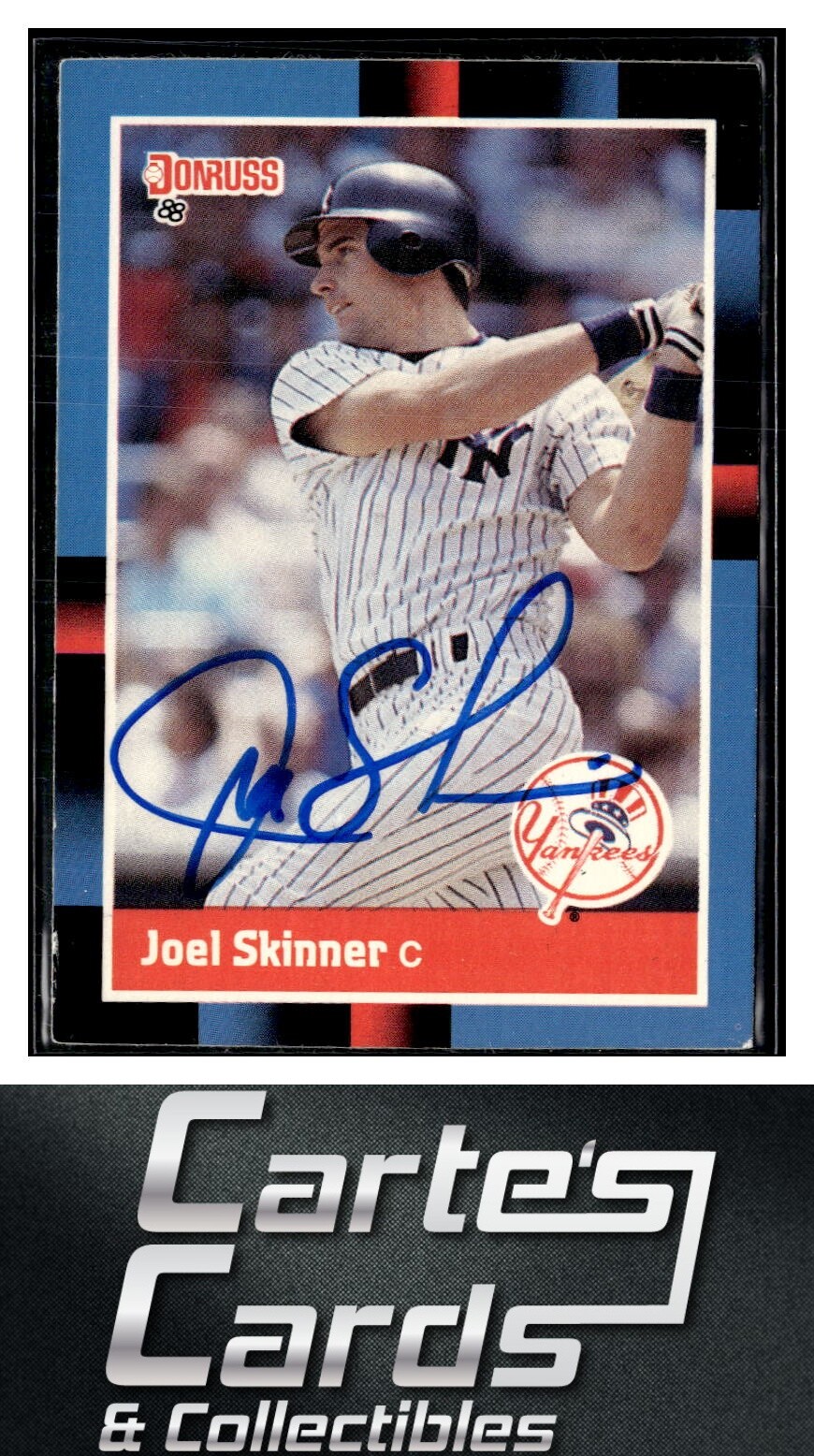Joel Skinner 1988 Donruss #474 New York Yankees TTM/IP Signed ...