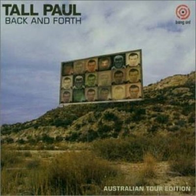 Tall Paul [CD] Back & forth (Australian Tour Edition) | eBay